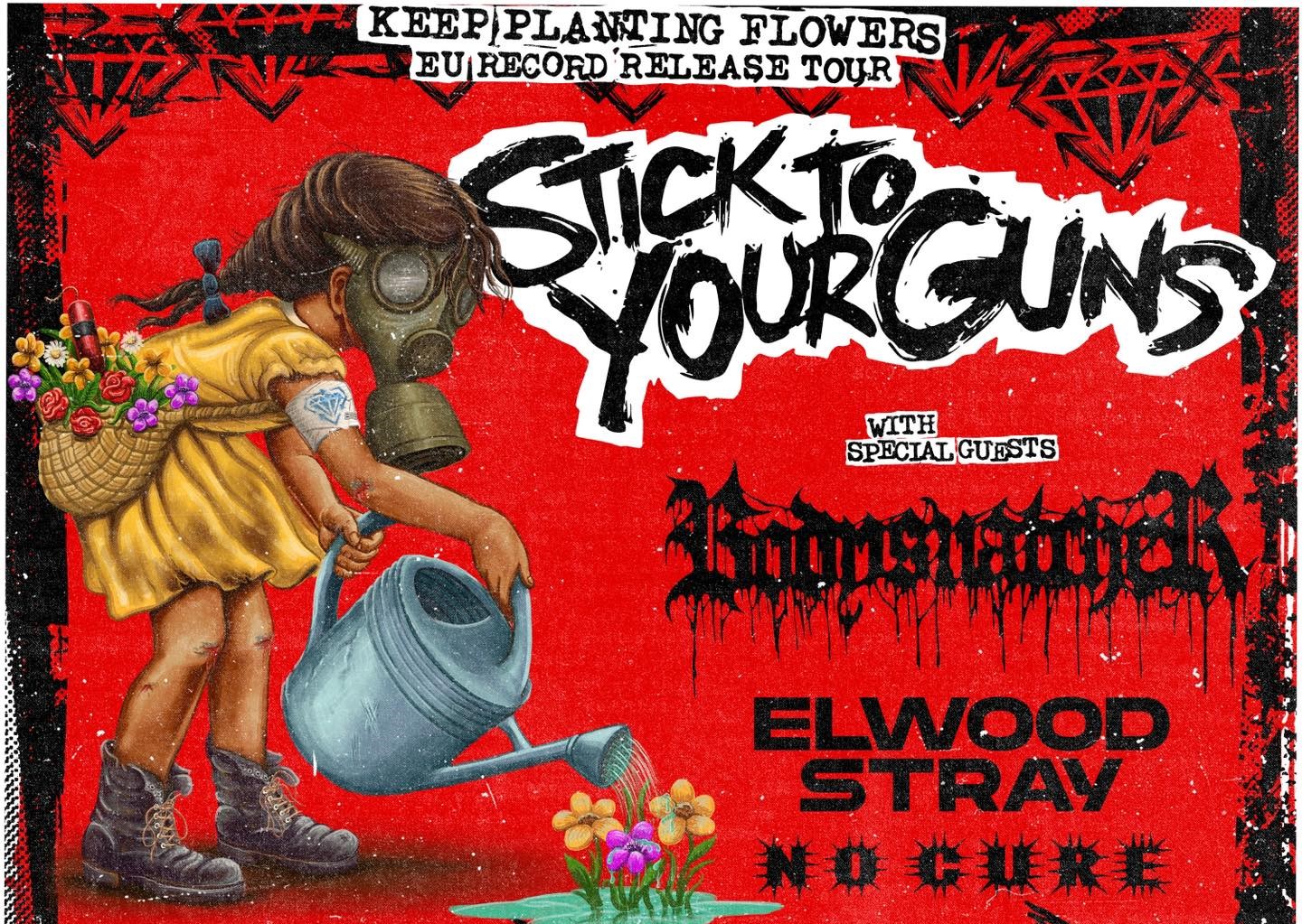 Ankündigung: Stick to Your Guns auf Keep Planting Flowers Tour 2025 ...